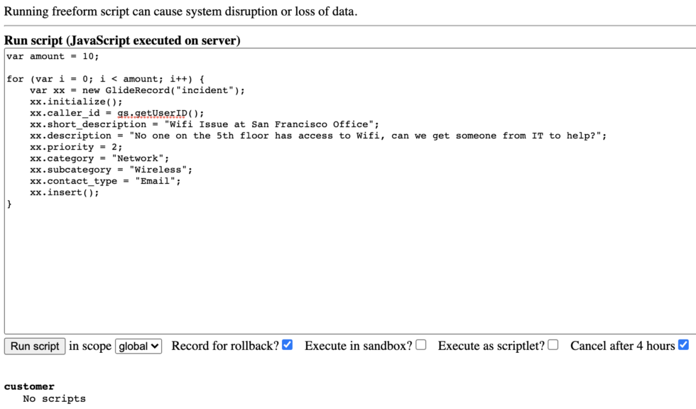 Create An Incident via Background Script - The Snowball