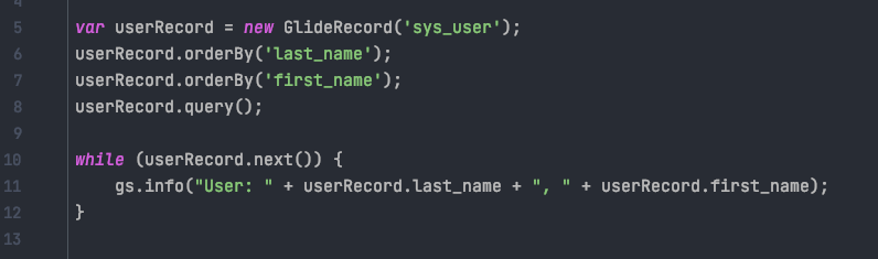 How To Properly Use orderBy() In A GlideRecord Query In ServiceNow ... How To Properly Use orderBy() In A GlideRecord Query In ServiceNow ...