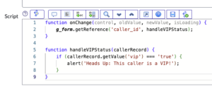 How To Use g_form.getReference() In A Client Script - The Snowball